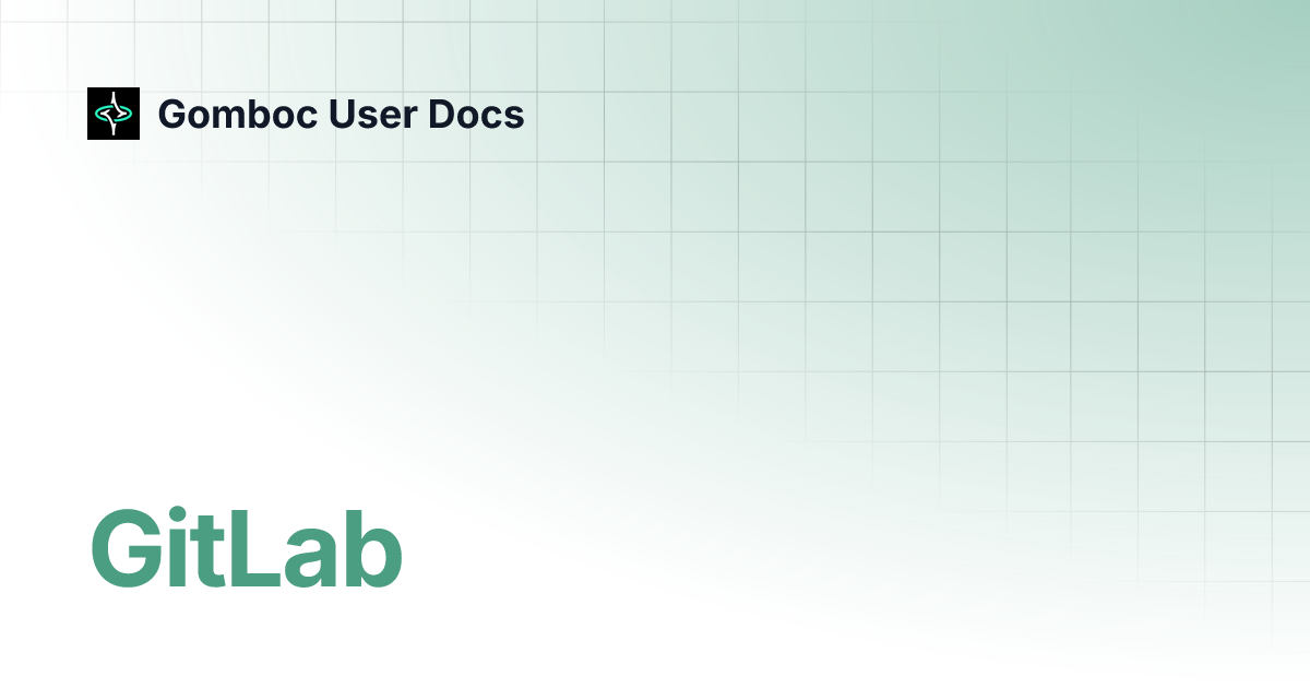 GitLab | Gomboc User Docs