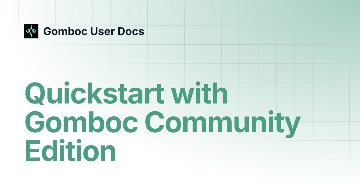 Quickstart with Gomboc Community Edition | Gomboc User Docs